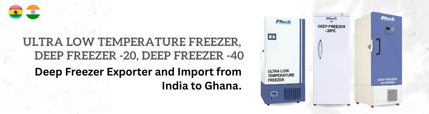 Deep Freezer Imports from India to Ghana